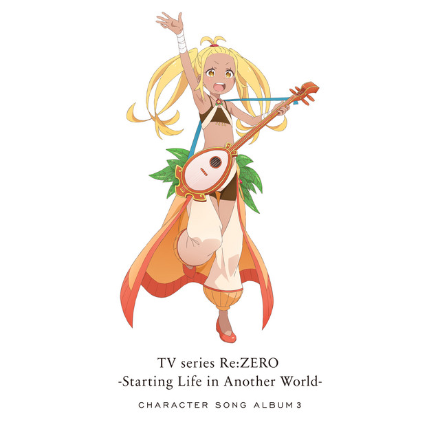 Listen to Re:ZERO -Starting Life in Another World- Season 3 Character Song 2 "CHARACTER SONG ...
